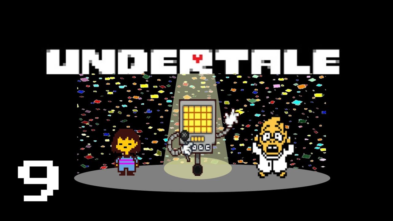 WELCOME TO THE SHOW DARLINGS!!! | Let's Play Undertale part 9 - YouTube