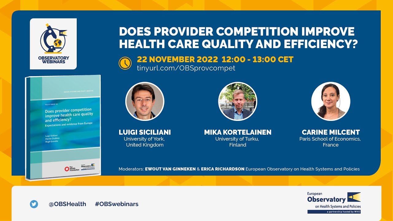 Does provider competition improve health care quality and efficiency ...