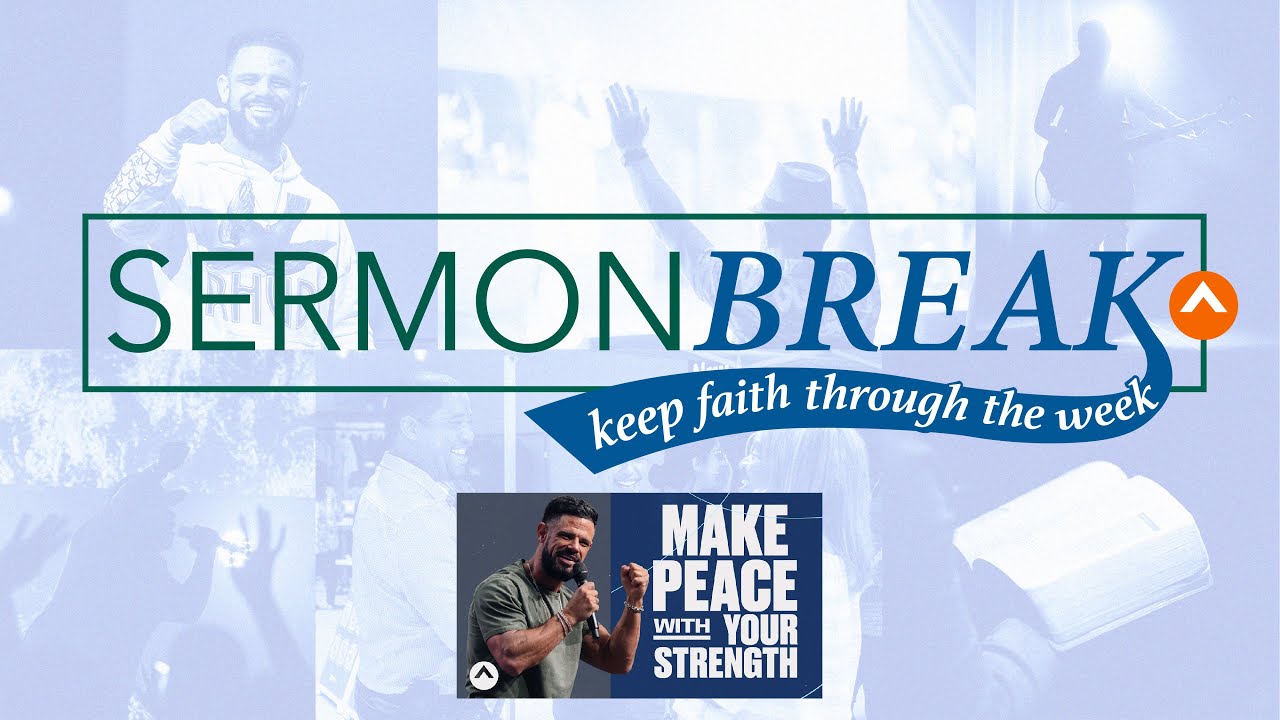 Sermon Break | Make Peace With Your Strength | Sermon Discussion - YouTube