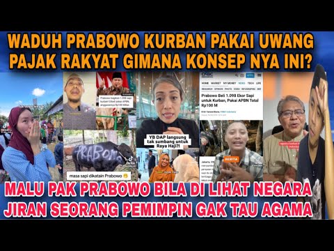 PRABOWO NIAT MAU PAMER KE MENTERI MALAYSIA KURBAN 1089 SAPI TAPI PAKAI UANG PAJAK RAKYAT MALU SENDRI