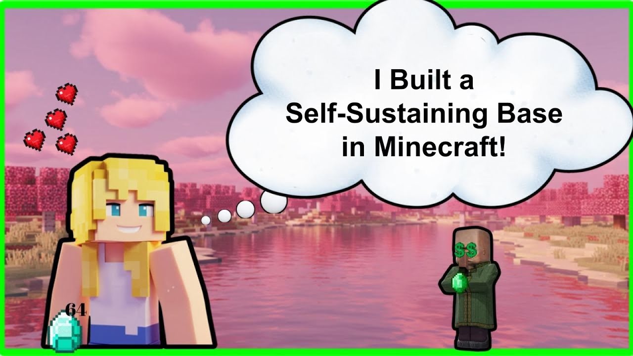 I Built a Self-Sustaining Base in Minecraft! - YouTube