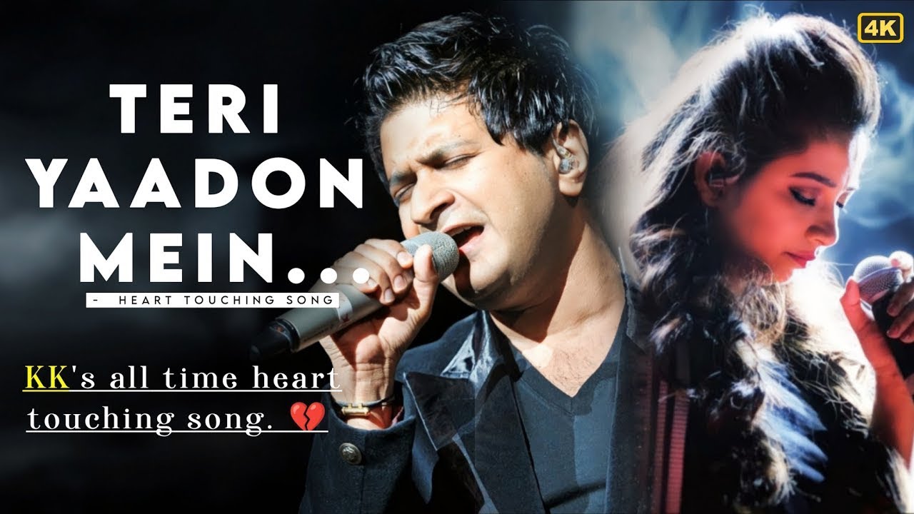 Teri Yaadon Mein #youtubevideos #kk #sadsong #kksong #teriyaadonmein # ...