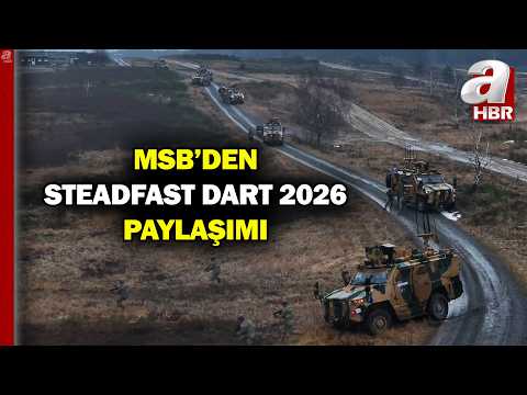 MSB'den Almanya'daki Steadfast Dart 2026 Tatbikatı'na İlişkin Videolu Paylaşım | A Haber