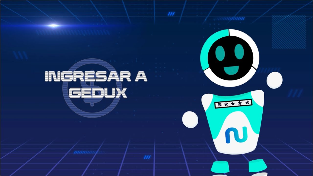 TUTORIAL PARA INGRESAR A GEDUX - YouTube