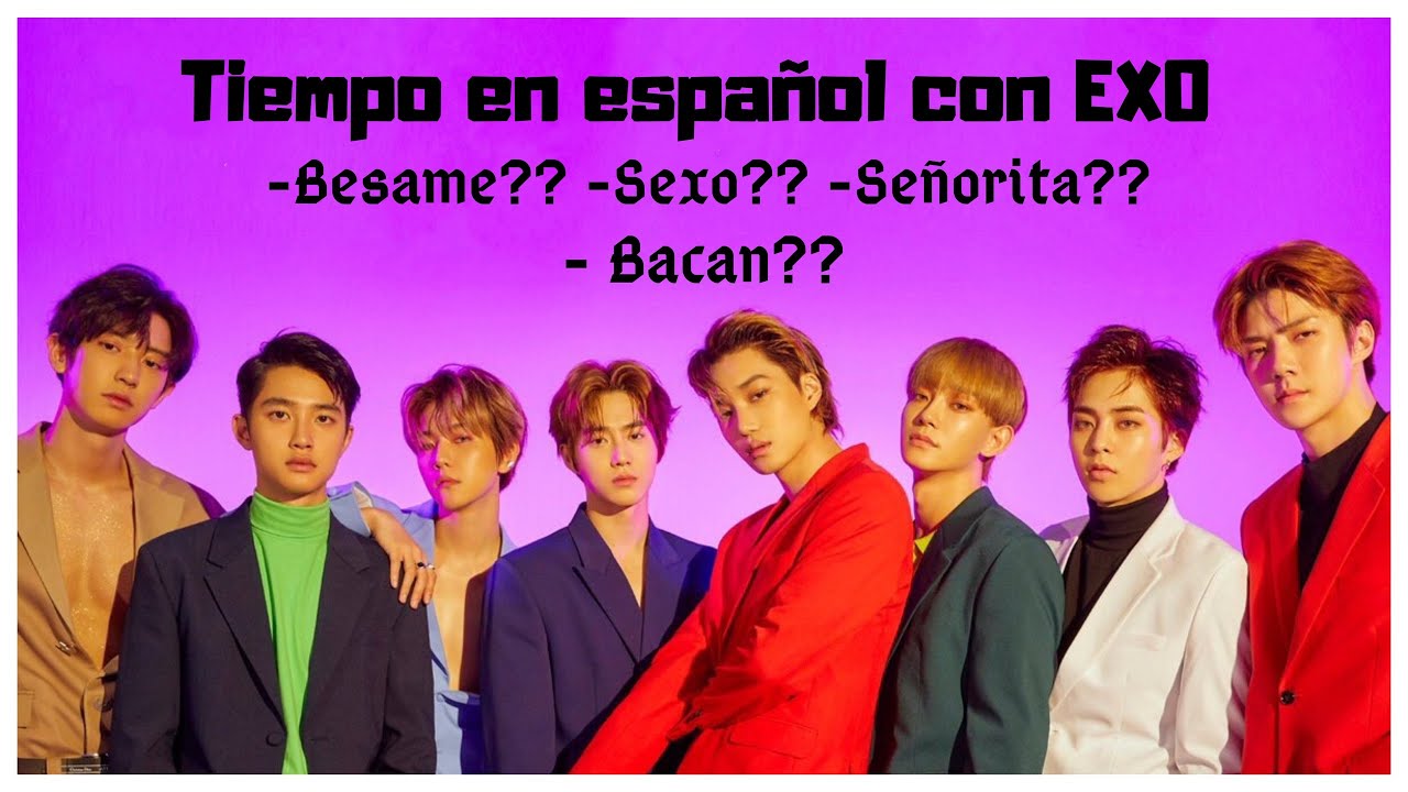 EXO hablando español - YouTube