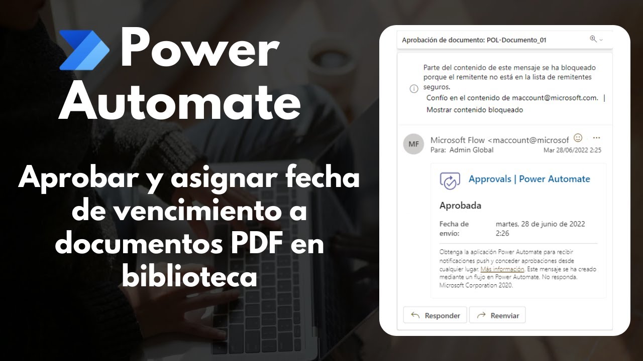 Power Automate - 06. Aprobar y asignar fecha de vencimiento en ...