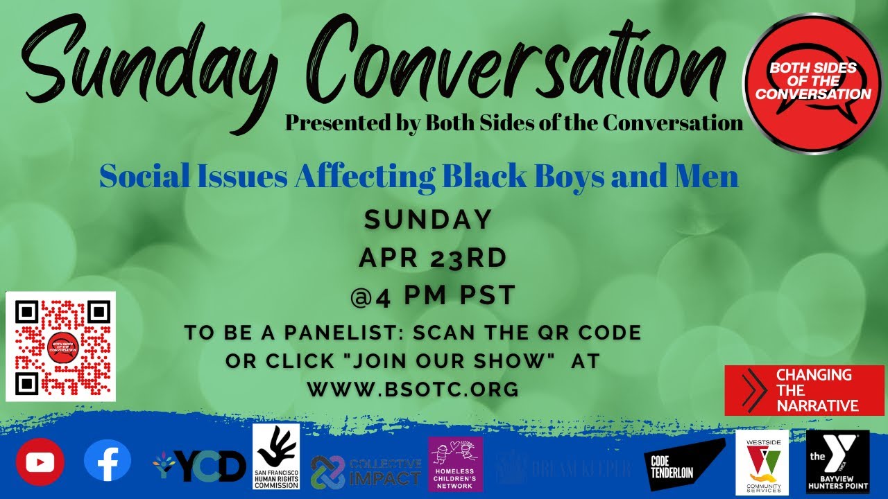 Sunday Conversation - Social Issues Affecting Black Boys and Men ...