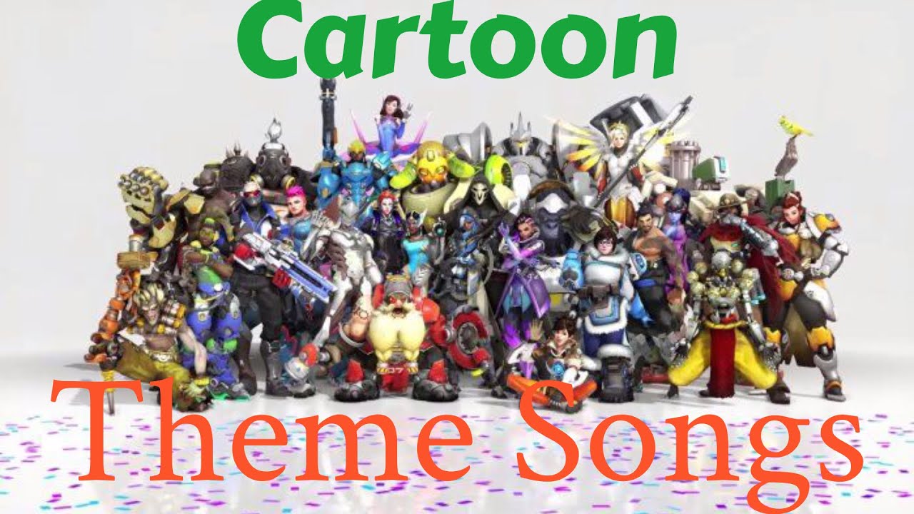 Overwatch Characters Put To Cartoon Theme Songs - YouTube