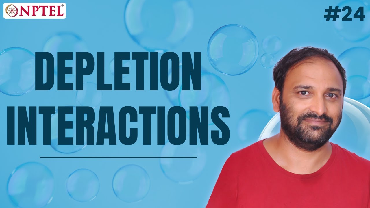 #24 Depletion Interactions | Colloids & Surfaces - YouTube