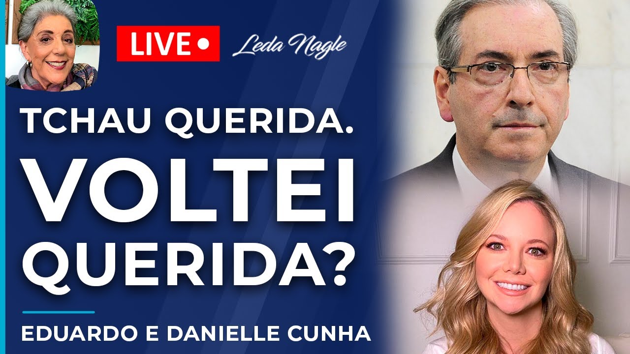 Eduardo Cunha E Danielle Cunha Autores Do Tchau Querida Voltam Á Cena