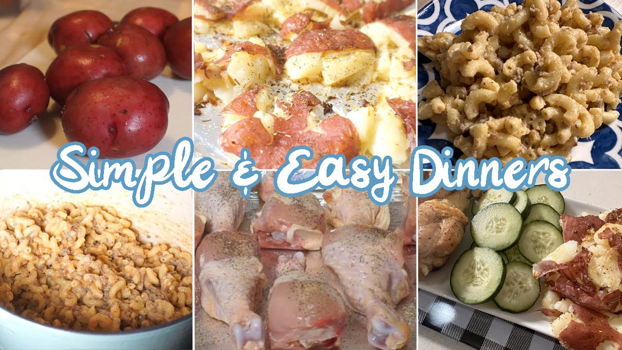 QUICK & EASY DINNERS/ Simple & Delicious Dinners / Easy Affordable ...