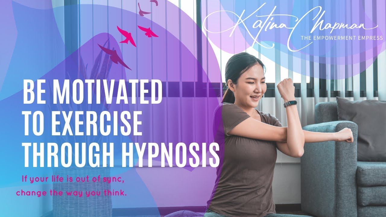 Motivation for Exercise. It's easy with Hypnotherapy. - YouTube