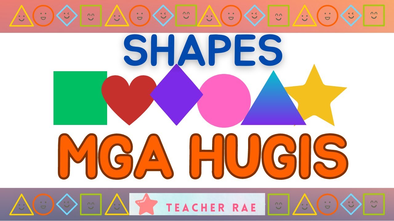 Shapes Tagalog | Mga Hugis English-Tagalog | Kindergarten - YouTube