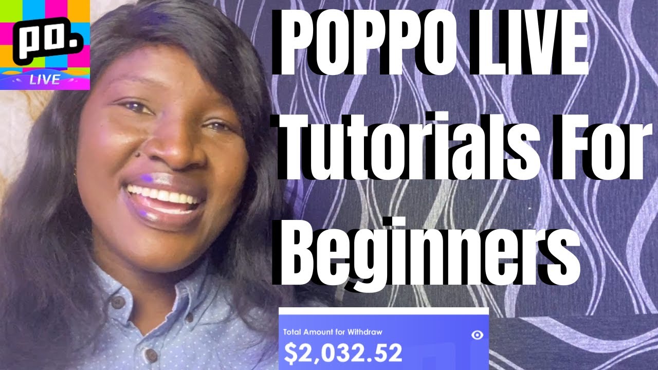 POPPO LIVE TUTORIALS FOR BEGINNERS | Earn More MONEY With POPPO LIVE App - YouTube