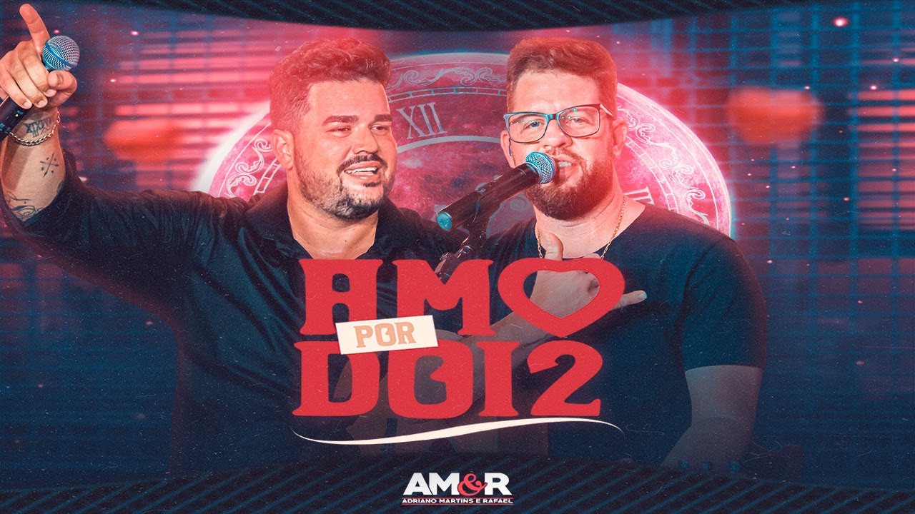 Adriano Martins & Rafael - Amo Por Dois [Boteco do Amor] - YouTube