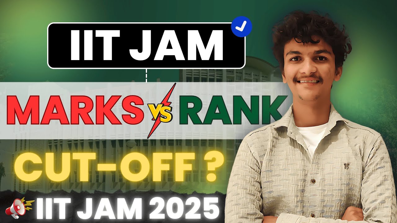 IIT JAM Marks v/s Rank | IIT JAM 2025 | Bharat Jain - YouTube