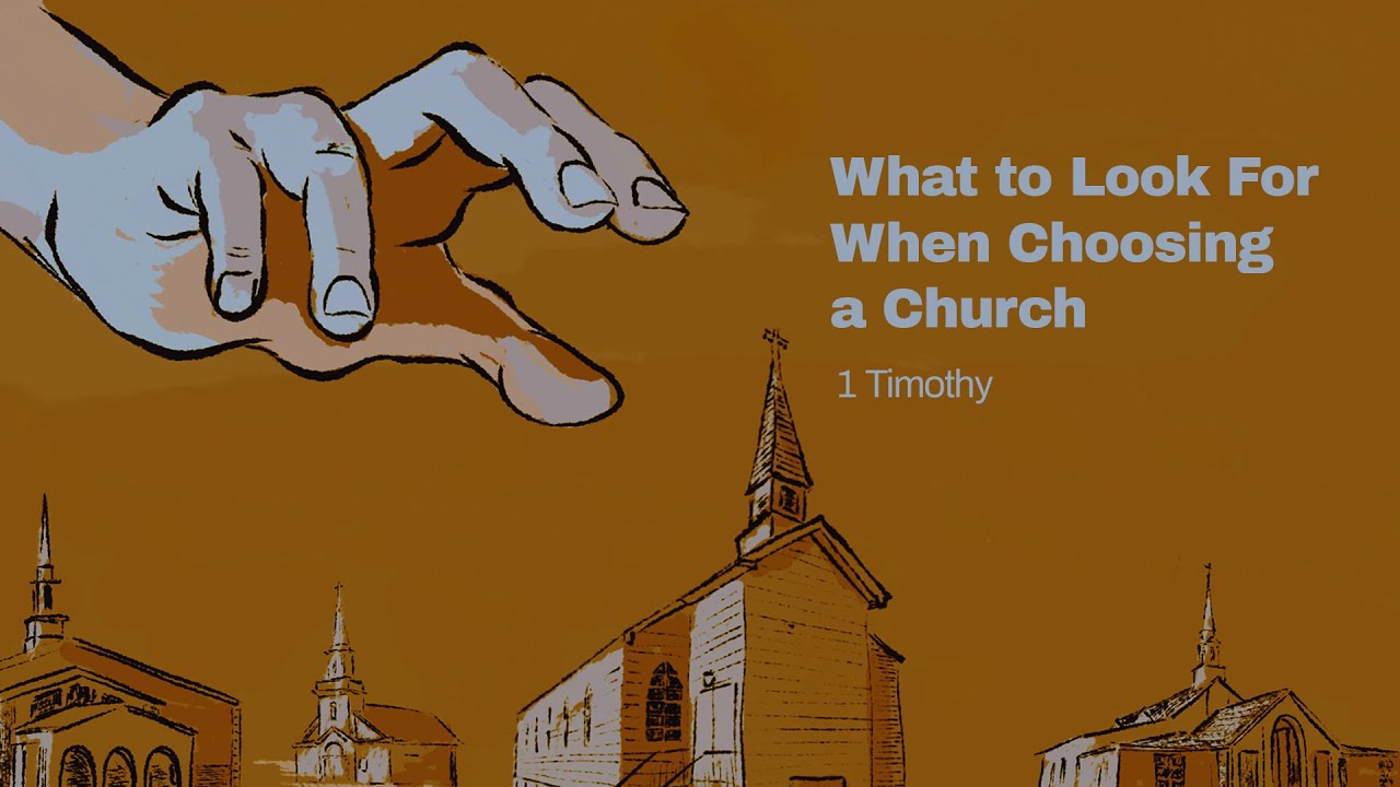 Message: What to Look For When Choosing a Church (07-12-2020) - YouTube