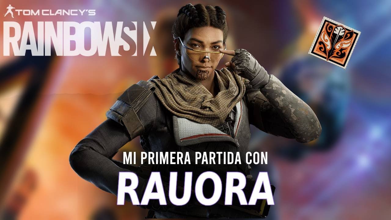 Mi PRIMERA partida con RAUORA | Raimbow six siege Gameplay - YouTube
