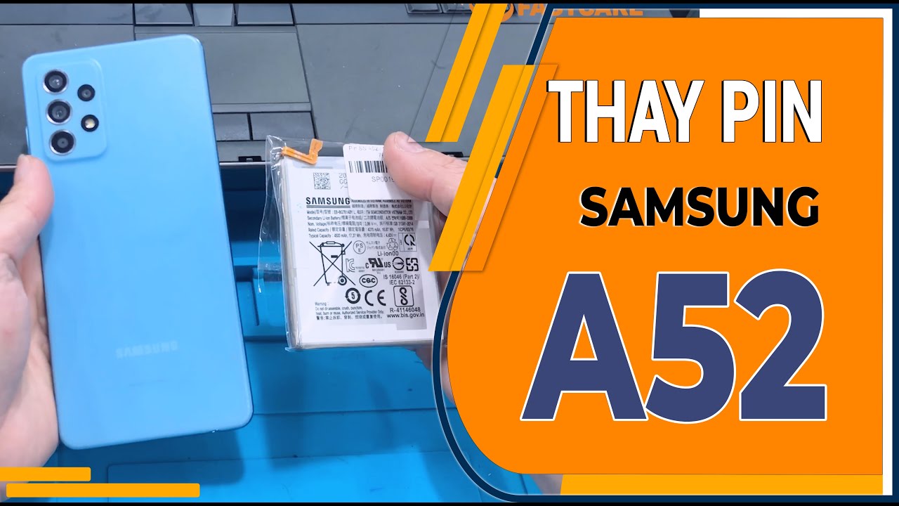 Thay pin Samsung A52 - Replace Battery Samsung A52 - YouTube