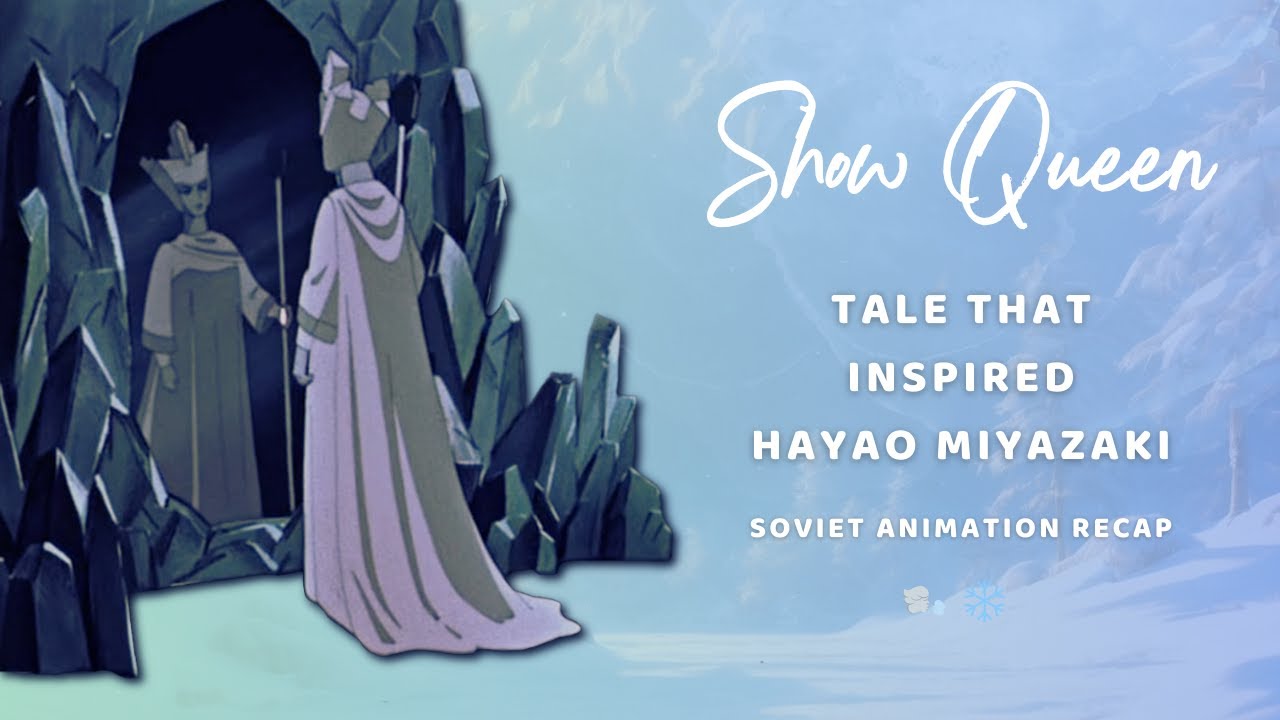 The Snow queen – Soviet cartoon that inspired Hayao Miyazaki | Soviet ...