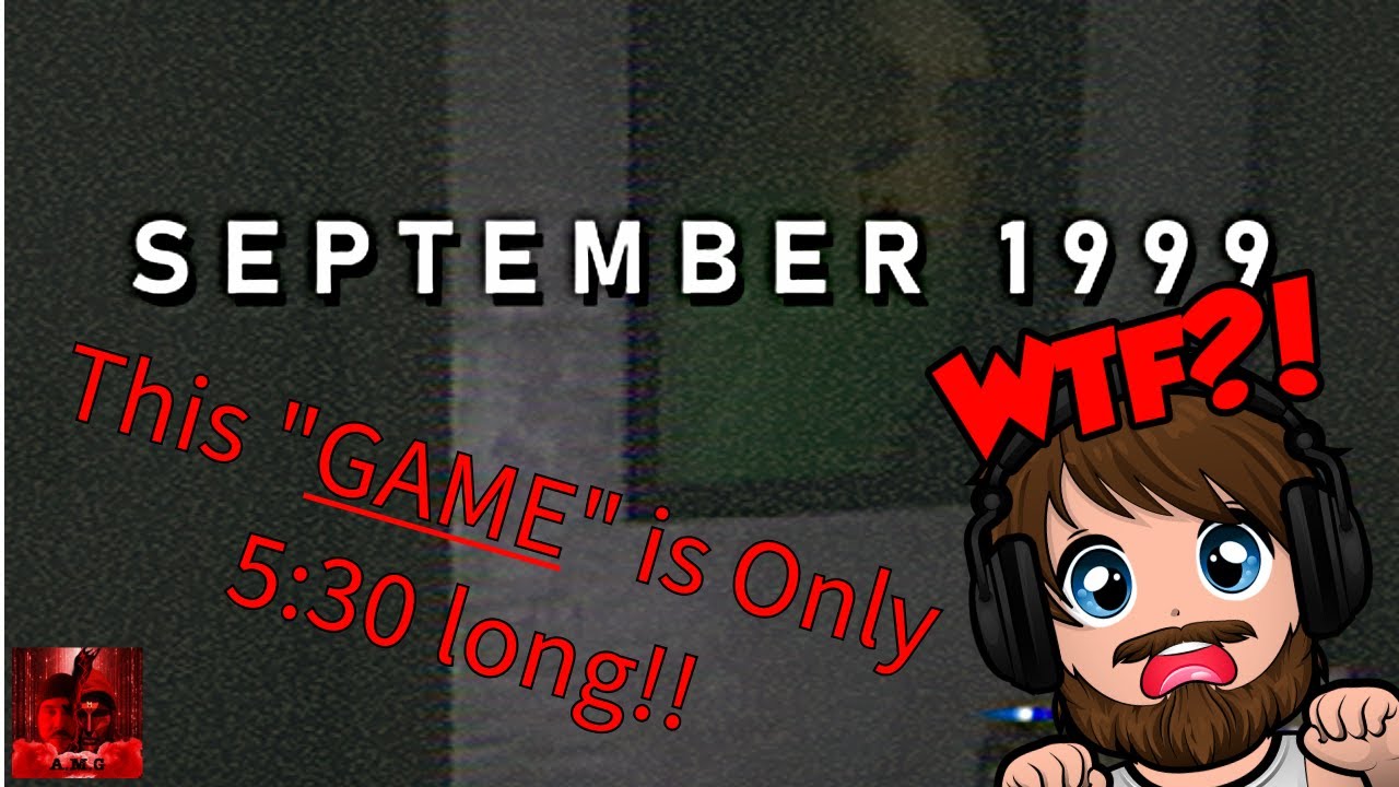 This FREE 5:30 long HORROR game freaked me out!! SEPTEMBER 1999 - YouTube