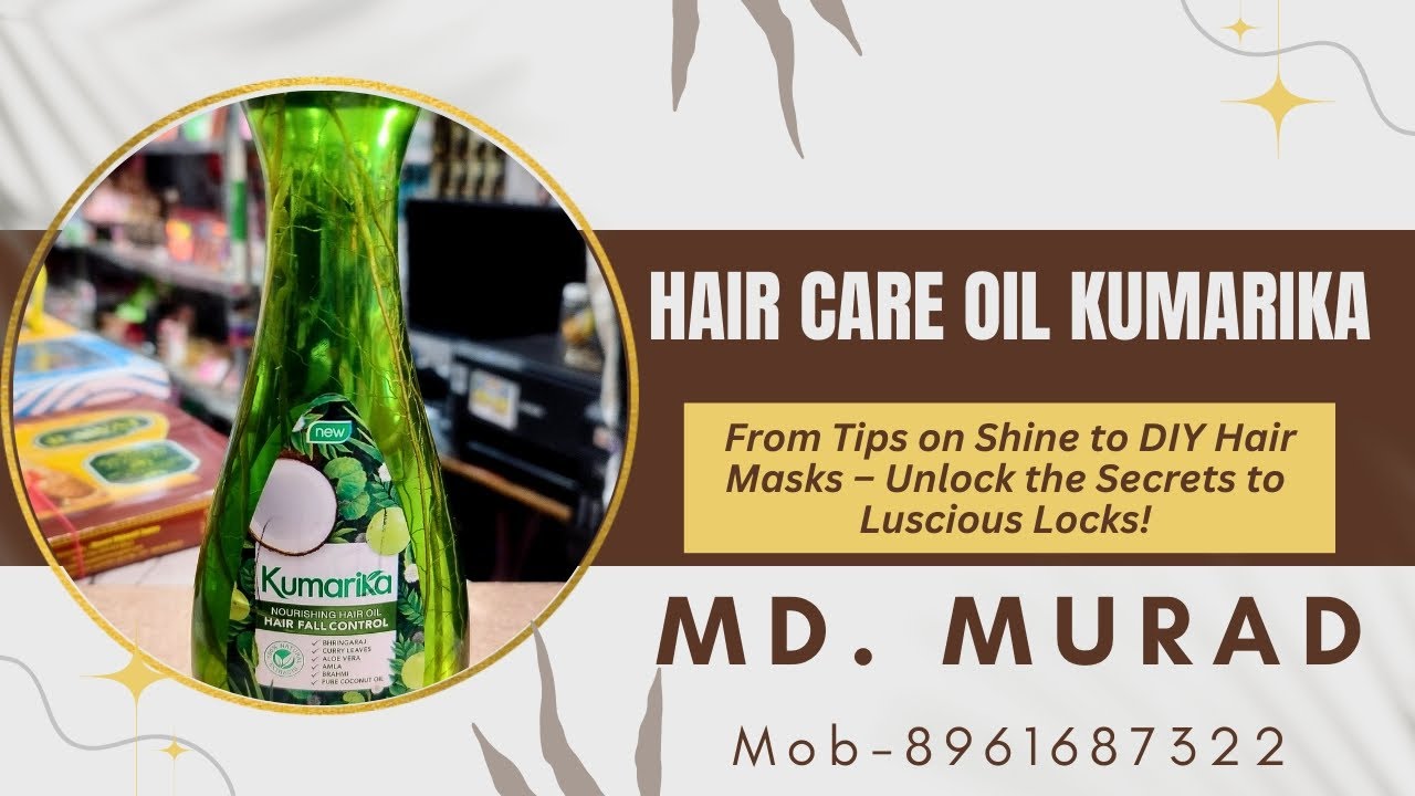 Kumarika: The Hair Oil That Changed My Life - YouTube