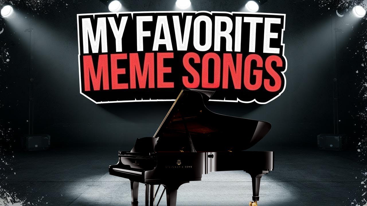 My Favorite Meme Songs - YouTube