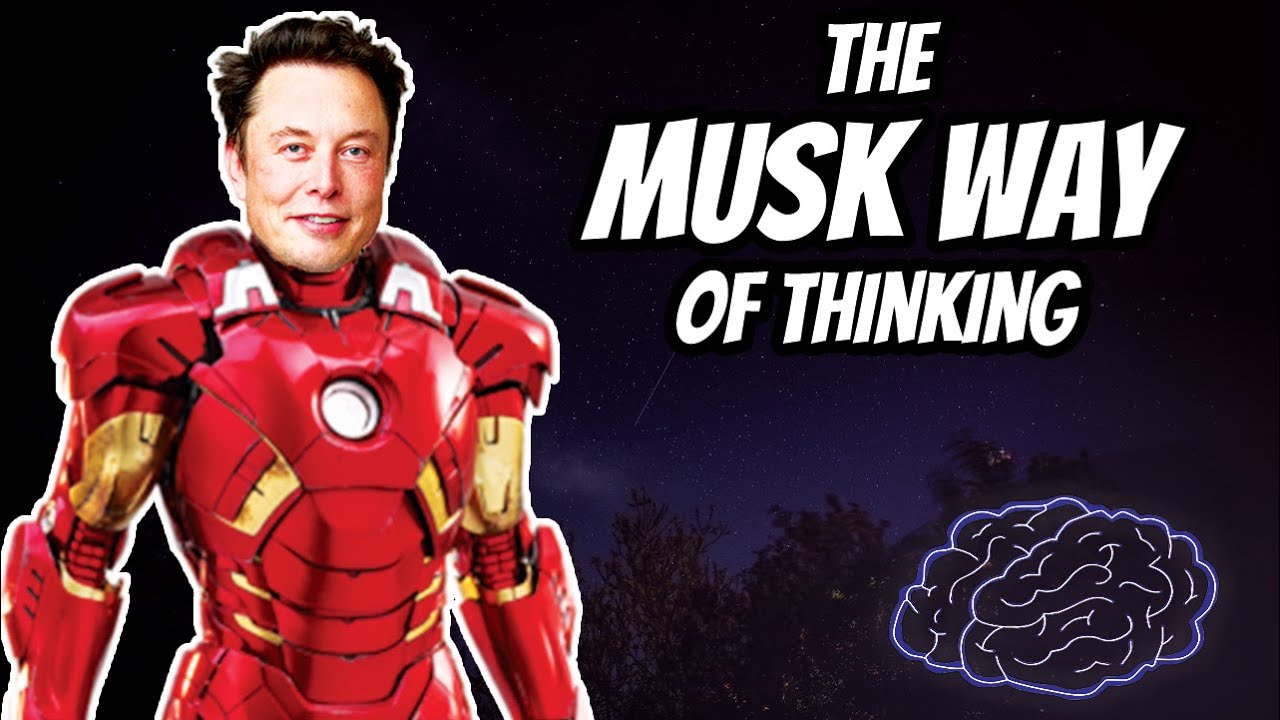 First Principles thinking explained |How Elon Musk become successful ...
