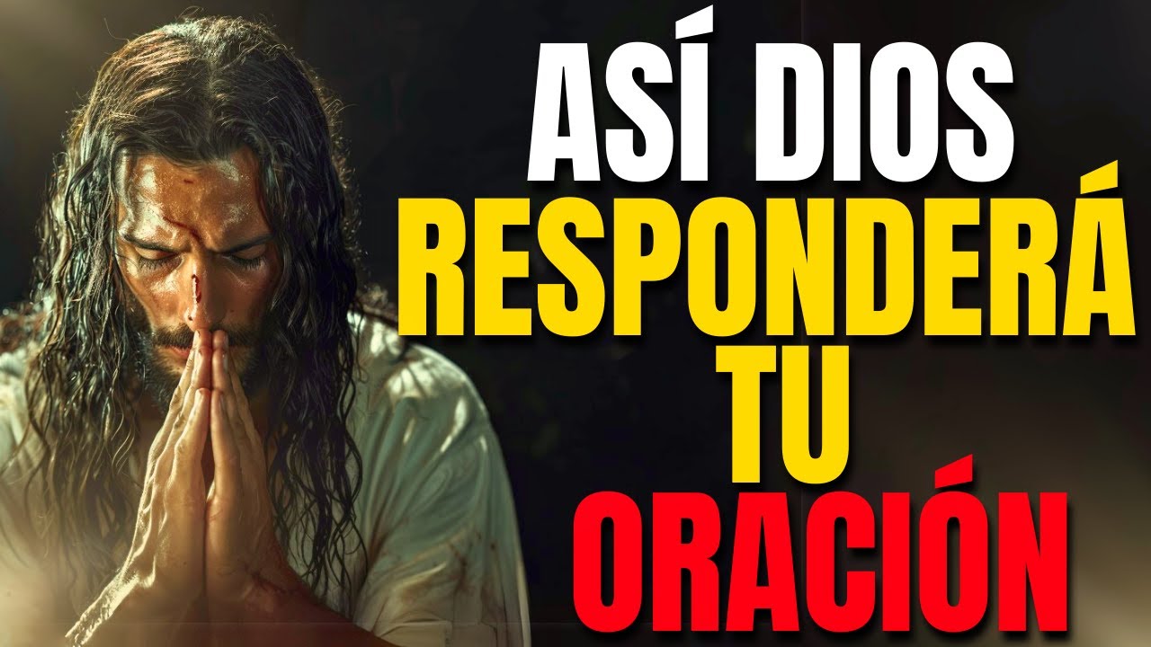 Descubre Cómo Dios Responde Tus Oraciones de Maneras que Nunca ...