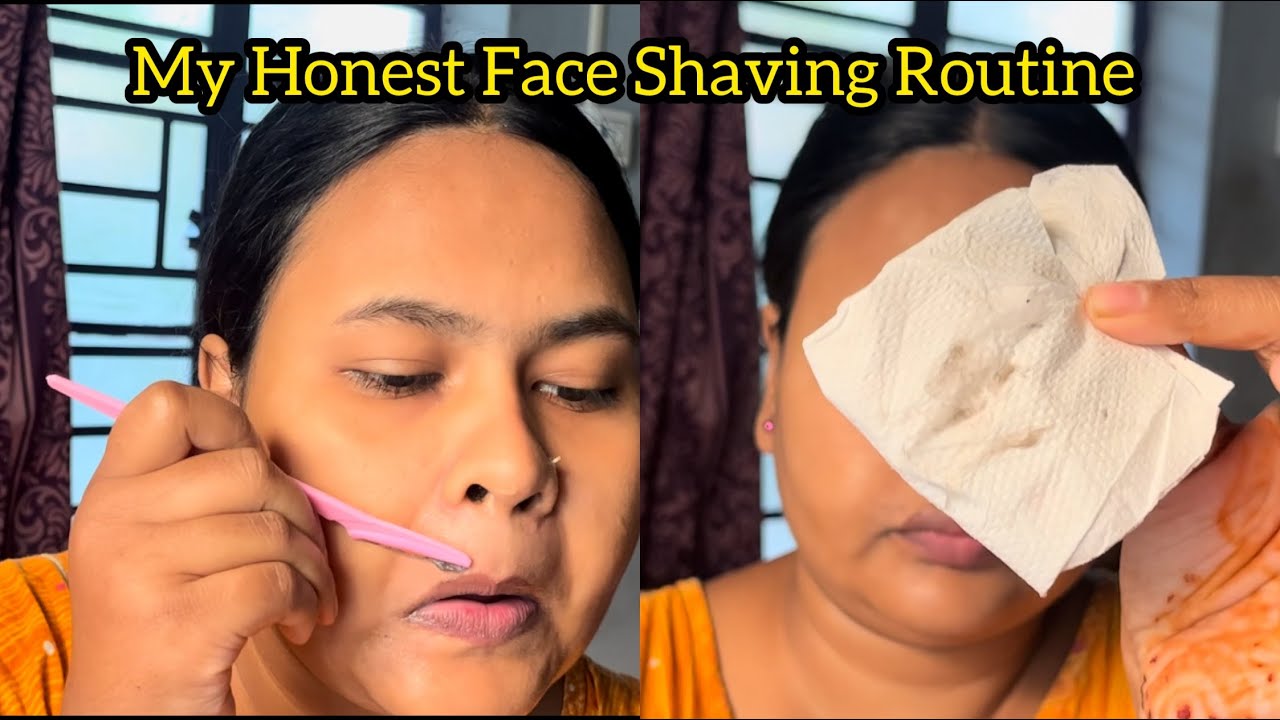 My Honest Face Shaving Routine |Do’s And Don’t - YouTube