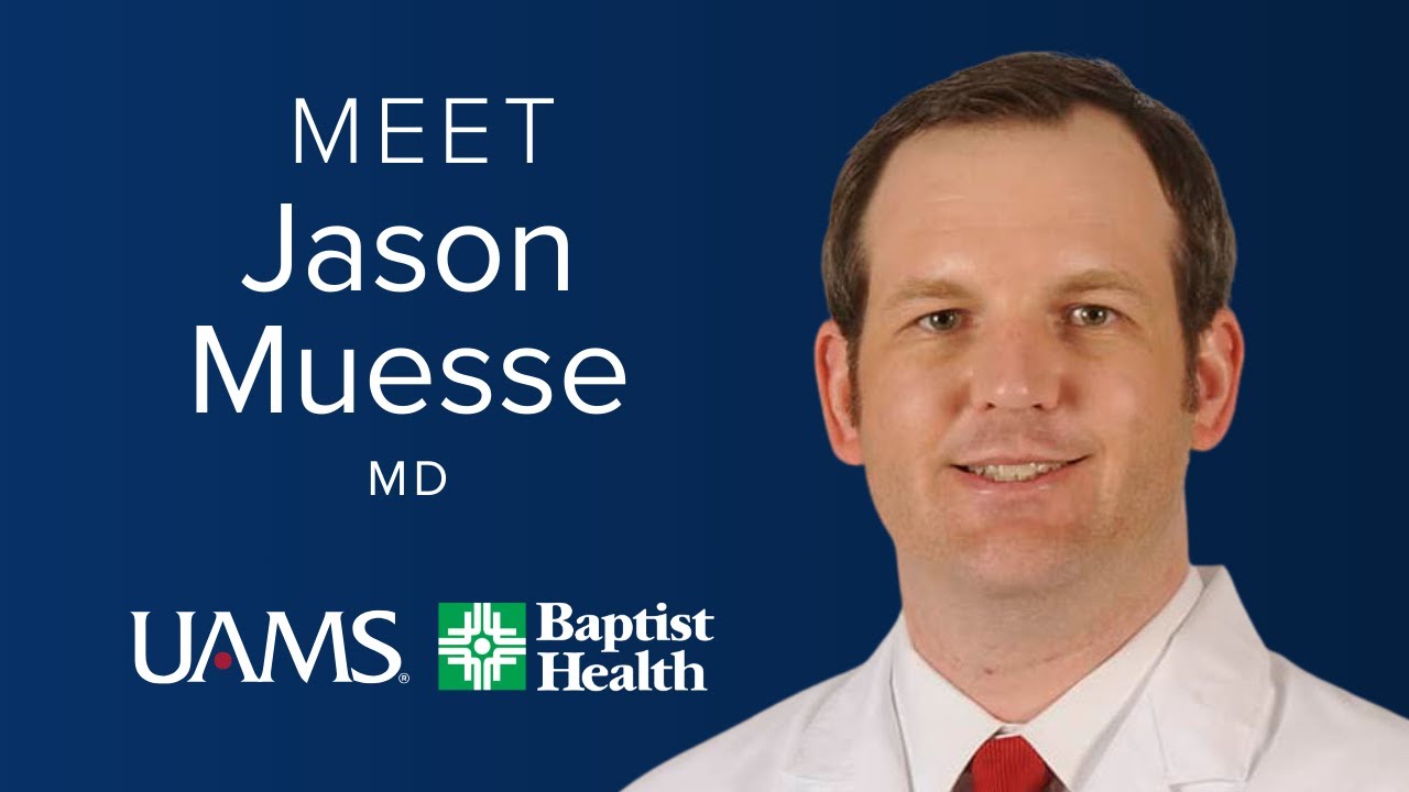 Meet Jason Muesse, MD, Baptist Health/UAMS Thoracic Surgery - YouTube
