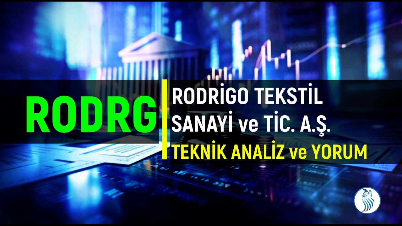 RODRG Hisse Analiz Yorum - Rodrigo Tekstil Sanayi Tic. A.Ş. - YouTube