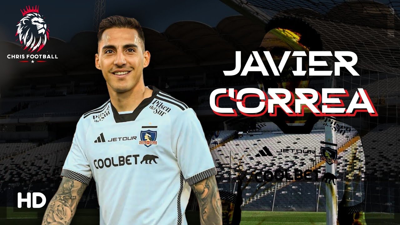 Javier Correa - Skills y Goles - Colo-Colo 2024 |HD - YouTube