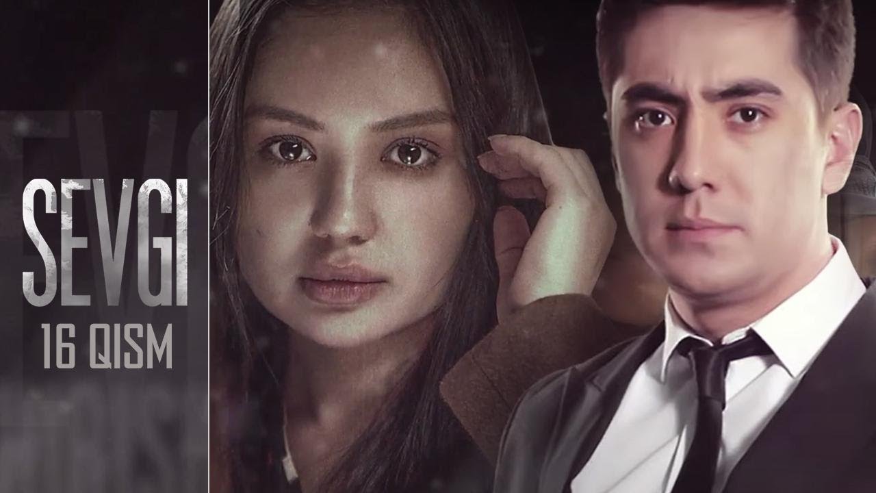 Sevgi | Севги (16-qism) - YouTube