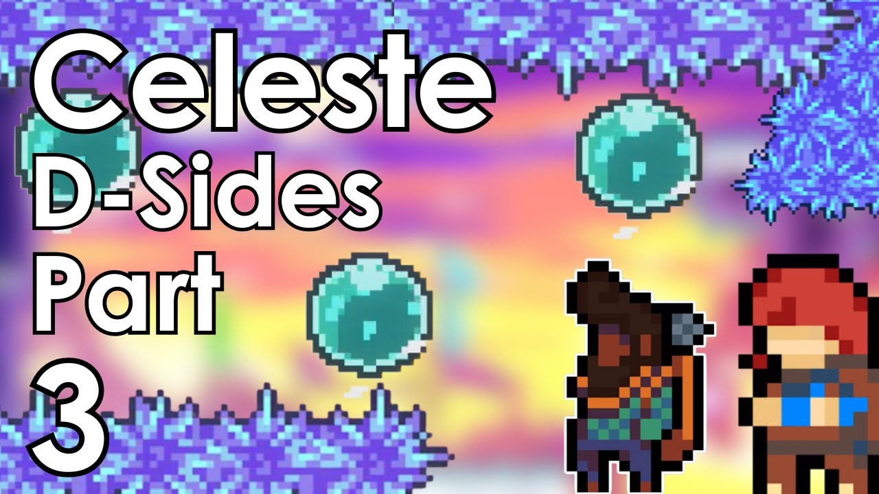 Celeste D-Sides are back to BRUTAL... (Celeste Mods) Part 3!!! - YouTube