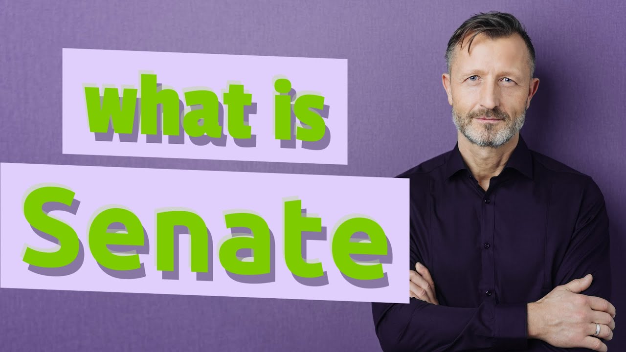 Senate | Meaning of senate - YouTube