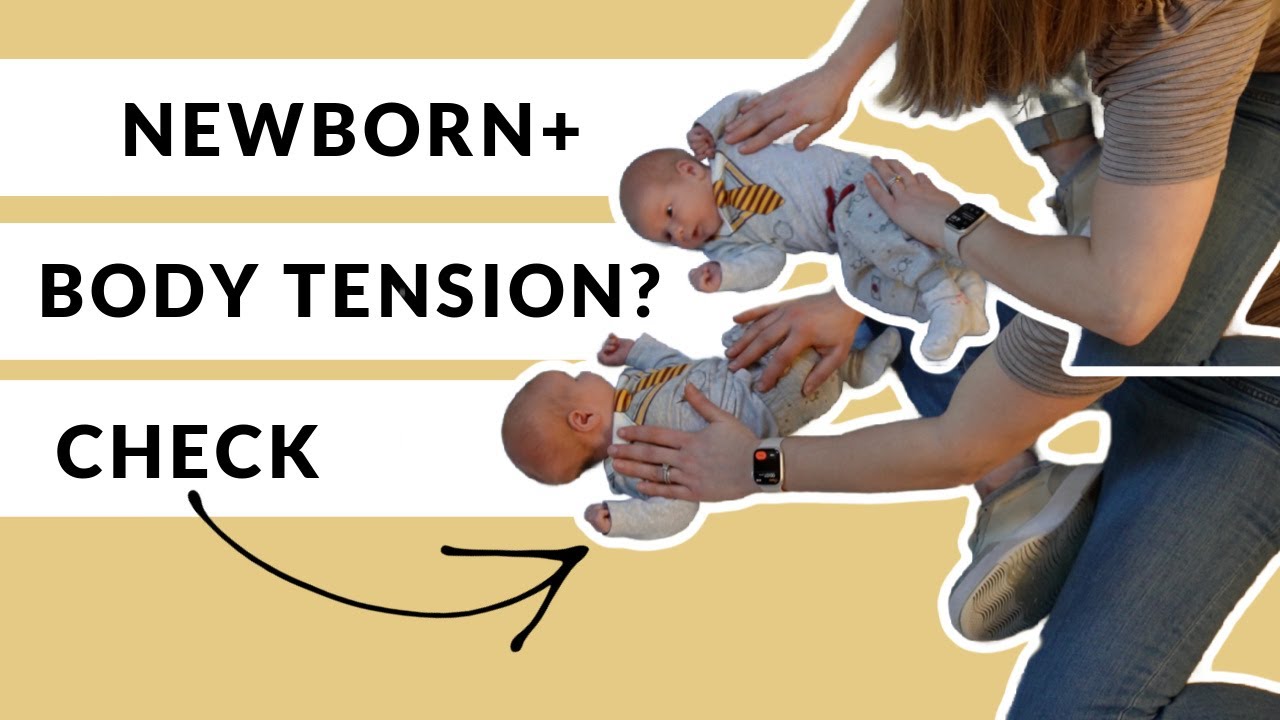 Two Month Old Body Tension: How To Check Body Flexibility in Newborn+ ...