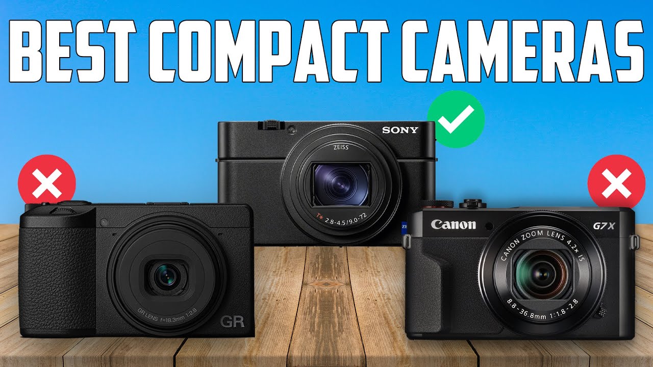 Best Compact Cameras 2024 [Don’t Buy One Before Watching This] - YouTube
