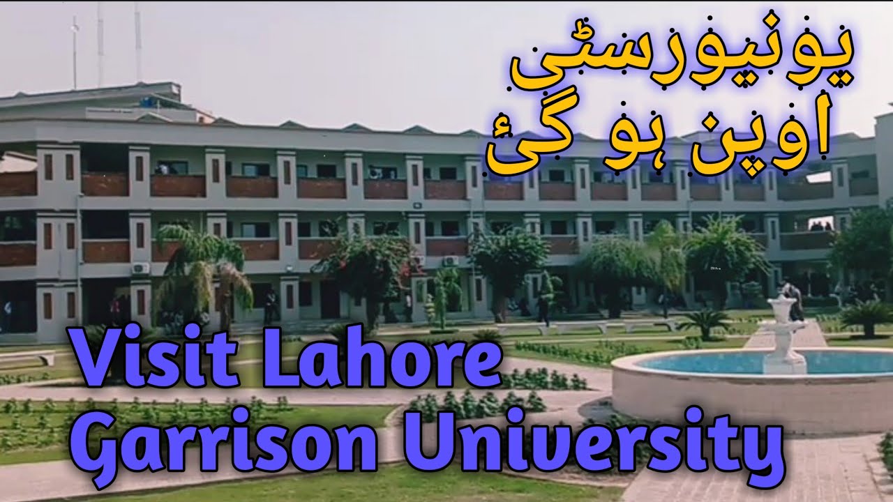 University Open Visit Lahore Garrison University | Ishfaq Hura Official ...