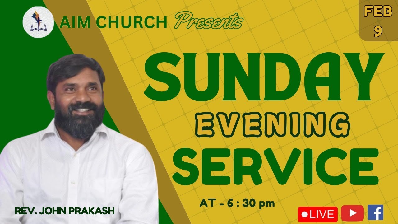 AIM Live Broadcast | Sunday Evening Service | 9th Feb 2025 - YouTube