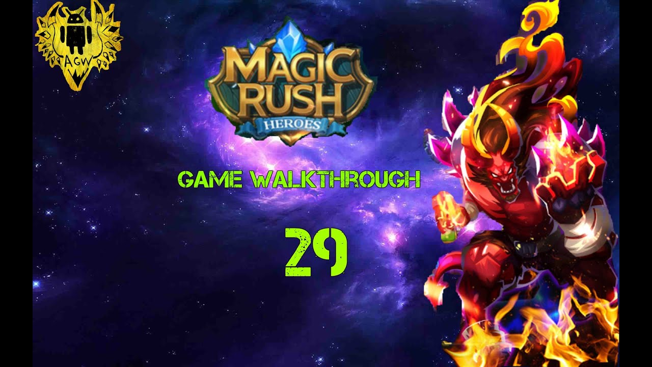 Magic Rush: Heroes Game Walkthrough # 29 - YouTube