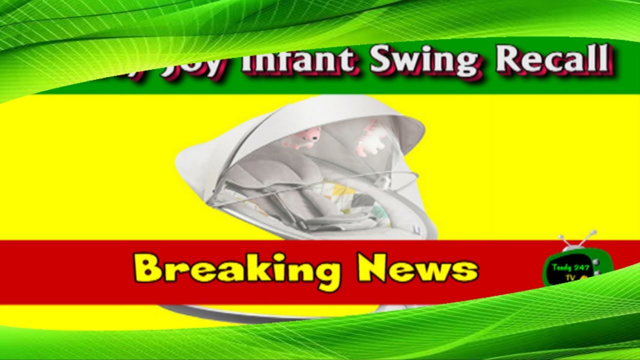 #211. News: Honey Joy Infant Swing Recall - YouTube