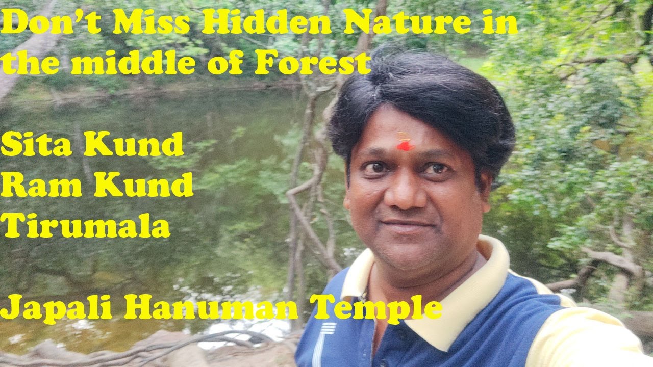 Japali Hanuman Temple|Japali Teertham|Sita Kund|Ram Kund|Tirupathi ...