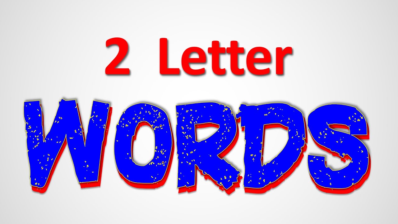 Two Letter Words in English 2 Letter All Words Phonics words ...