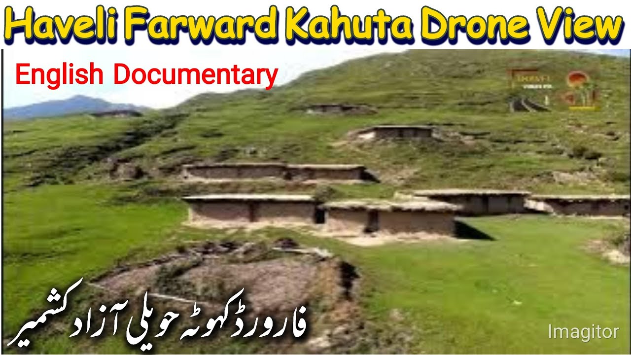 Forward Kahuta |District Haveli Azad Kashmir| Neel Fairy| Beautiful ...