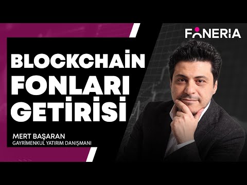 Blockchain Fonları Getirisi I Mert Başaran & Bahar Özmen I Foneria TV