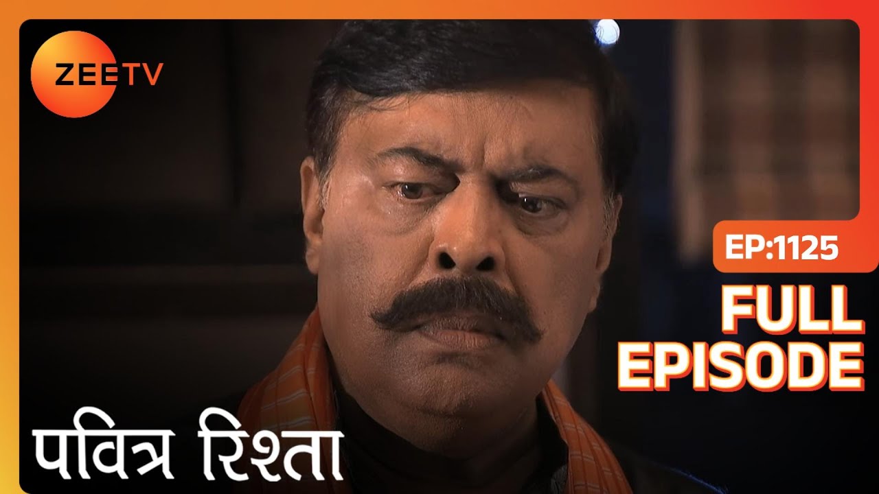 Balan ने देखा शराब में धुत्त Soham को | PAVITRA RISHTA | Full Ep. 1125 ...