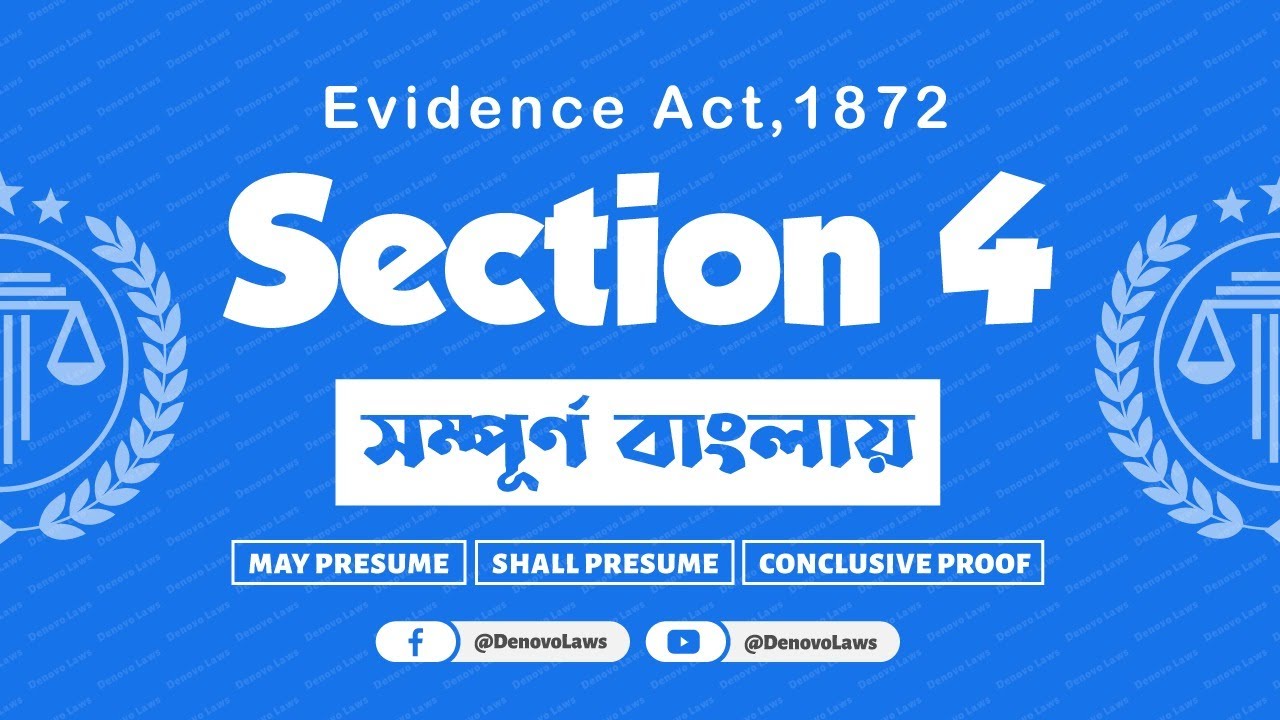 May presume | Shall presume | Conclusive Proof | Evidence Act,1872 ...