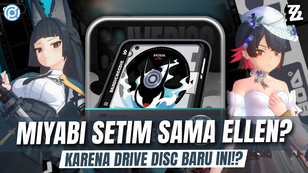 Miyabi Bisa Setim Sama Ellen Joe?! Bahas Drive Disc Terbaru 1.4 di ...