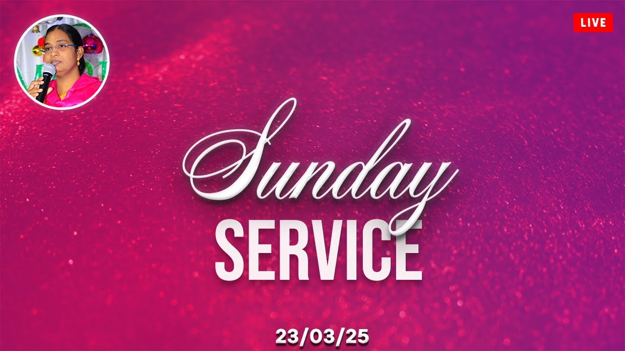 Sunday LIVE Service - 23/03/25 - YouTube